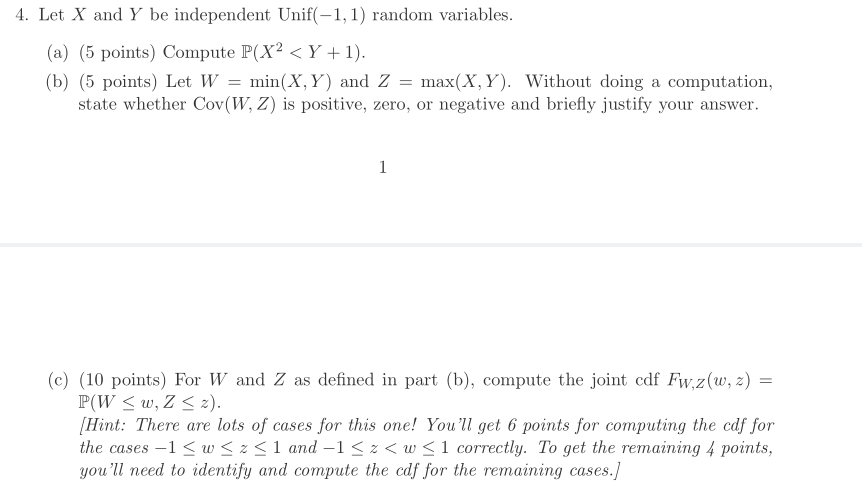 Solved 4. Let X and Y be independent Unif(-1,1) random | Chegg.com