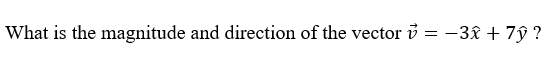 Solved What is the magnitude and direction of the vector | Chegg.com