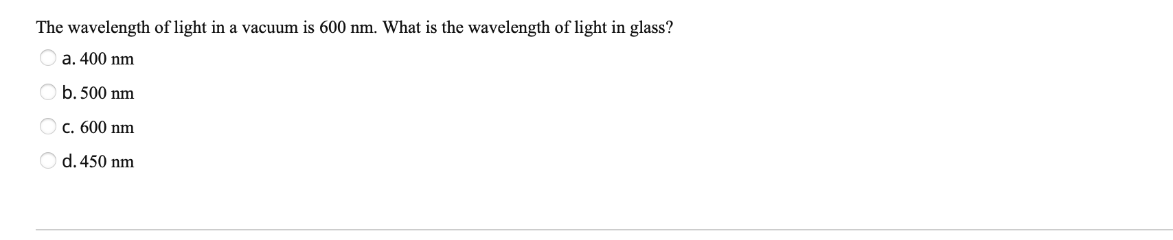 Solved The wavelength of light in a vacuum is 600 nm. What | Chegg.com