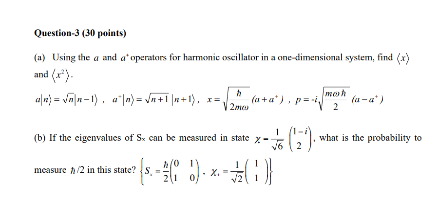 Solved (a) Using the a and a+operators for harmonic | Chegg.com