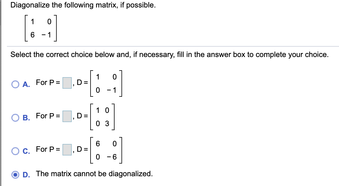 Solved Use The Factorization A Pdp 1 To Compute Ak Where