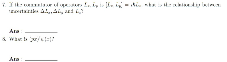 Solved 7. If the commutator of operators Lx,Ly is | Chegg.com