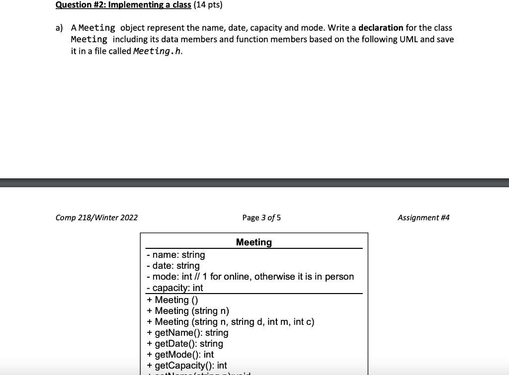 Solved Question #2: Implementing a class (14 pts) a) A | Chegg.com