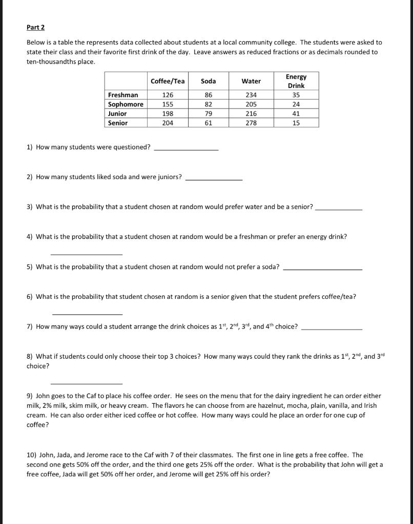 Solved Part 2 Below Is A Table The Represents Data Collected