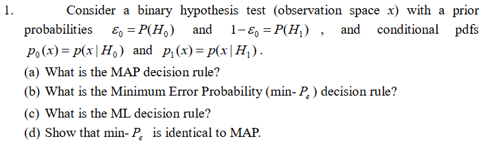 1. Consider a binary hypothesis test (observation | Chegg.com