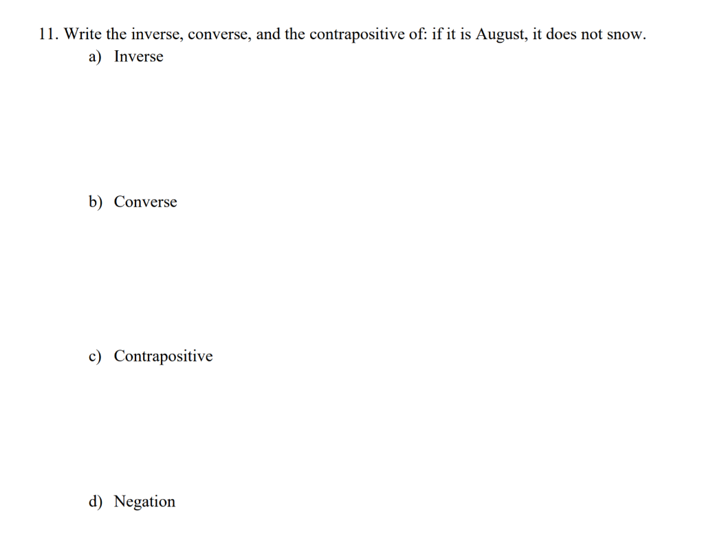 Solved 11. Write the inverse, converse, and the | Chegg.com