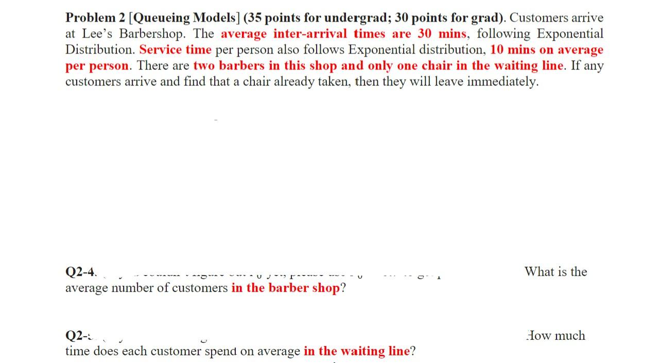 Solved Problem 2 [Queueing Models] (35 points for undergrad; | Chegg.com