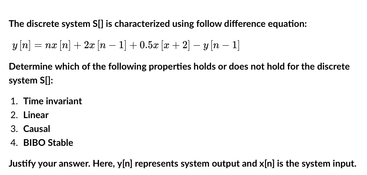 Solved The discrete system S[] is characterized using follow | Chegg.com