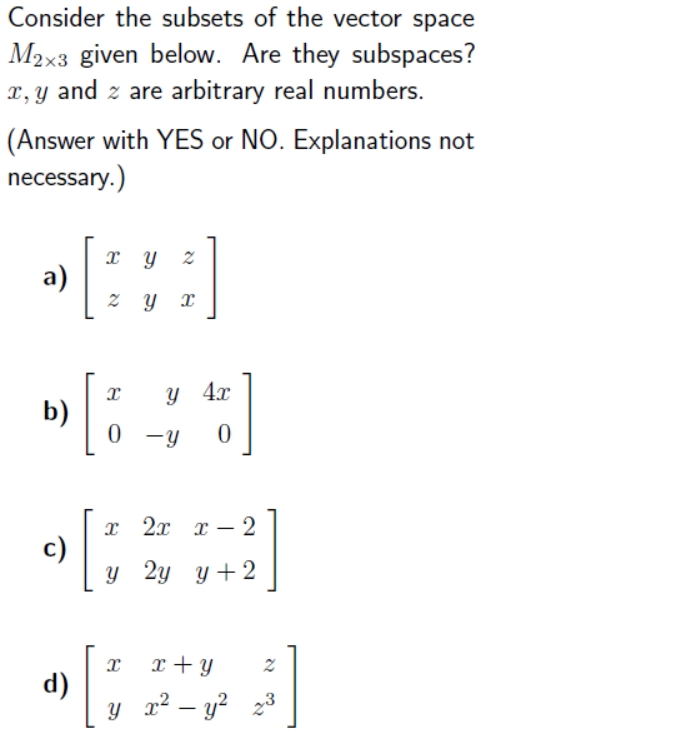 Solved Consider the subsets of the vector space M2×3 given | Chegg.com