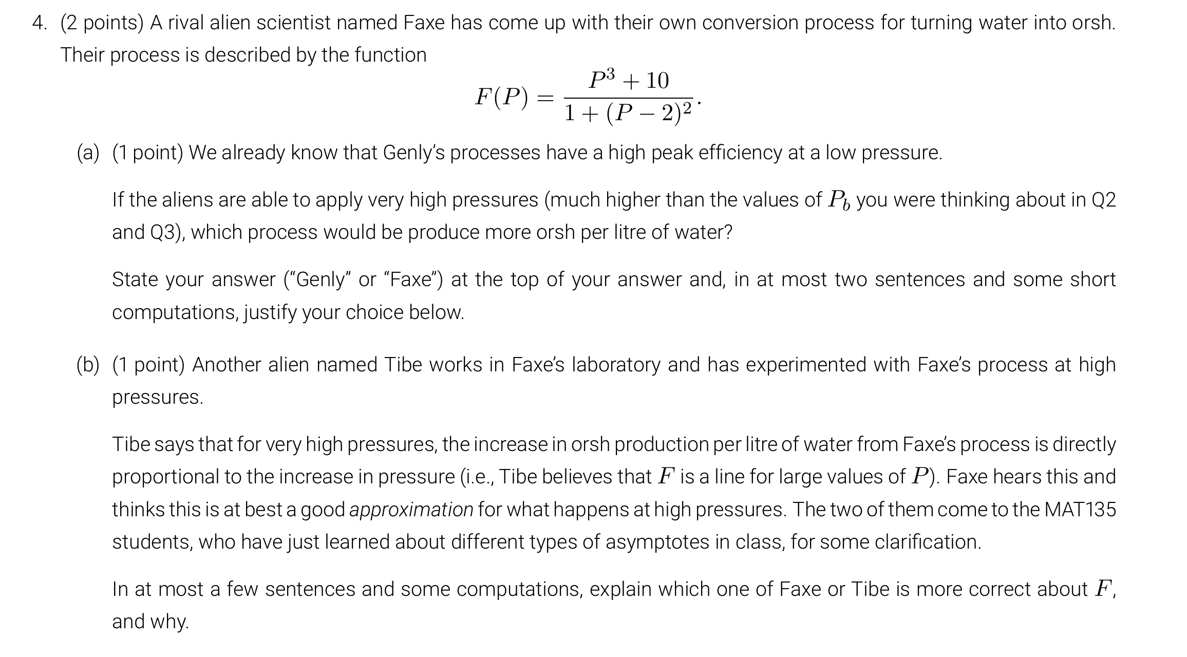 Solved 4. (2 ﻿points) ﻿A rival alien scientist named Faxe | Chegg.com