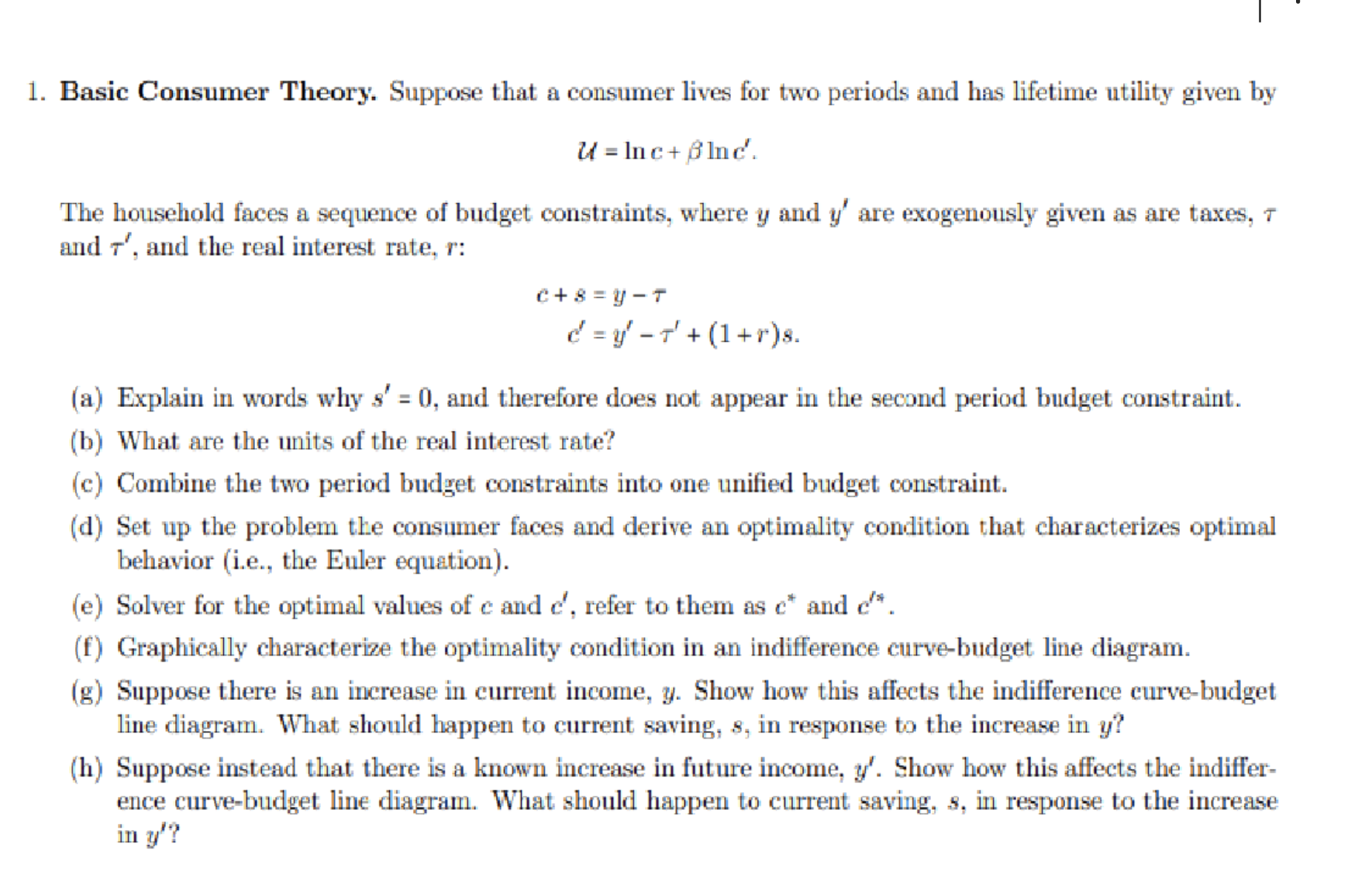 Solved Basic Consumer Theory. Suppose that a consumer lives | Chegg.com