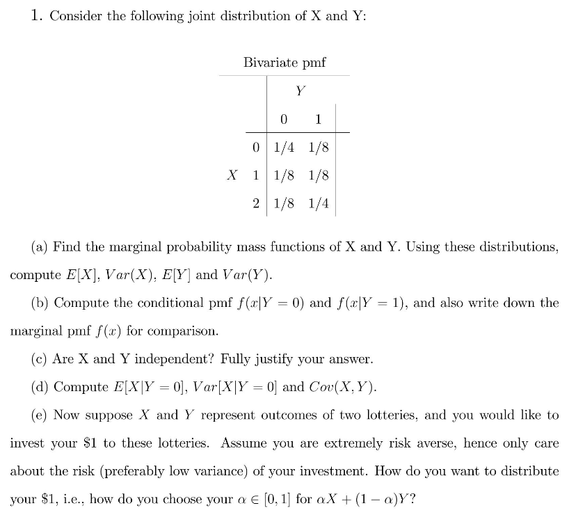 Solved 1. Consider the following joint distribution of X and | Chegg.com