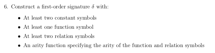 6. Construct a first-order signature 6 with: . At | Chegg.com