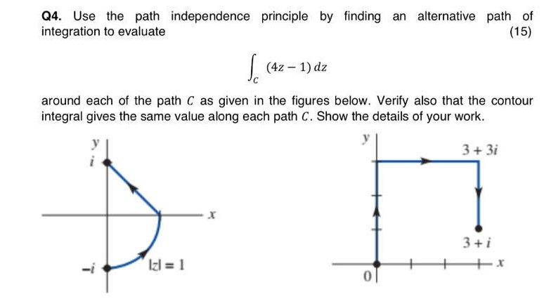Solved Q4. Use the path independence principle by finding an | Chegg.com