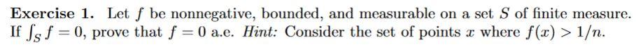 Solved Exercise 1. Let f be nonnegative, bounded, and | Chegg.com
