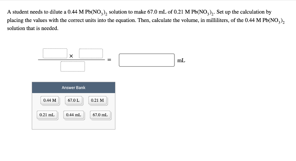 Solved A student needs to dilute a 0.44 M Pb(NO3)2 solution | Chegg.com