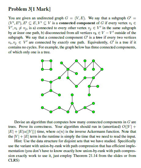 Solved You are given an undirected graph G=(V,E). We say | Chegg.com