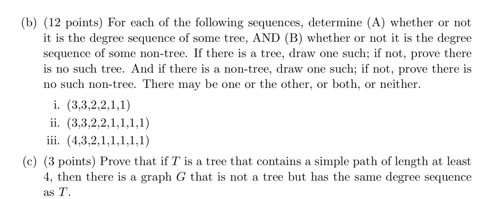Solved Graphs and trees in these problems are assumed to | Chegg.com