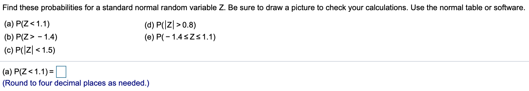 Solved Find these probabilities for a standard normal random | Chegg.com