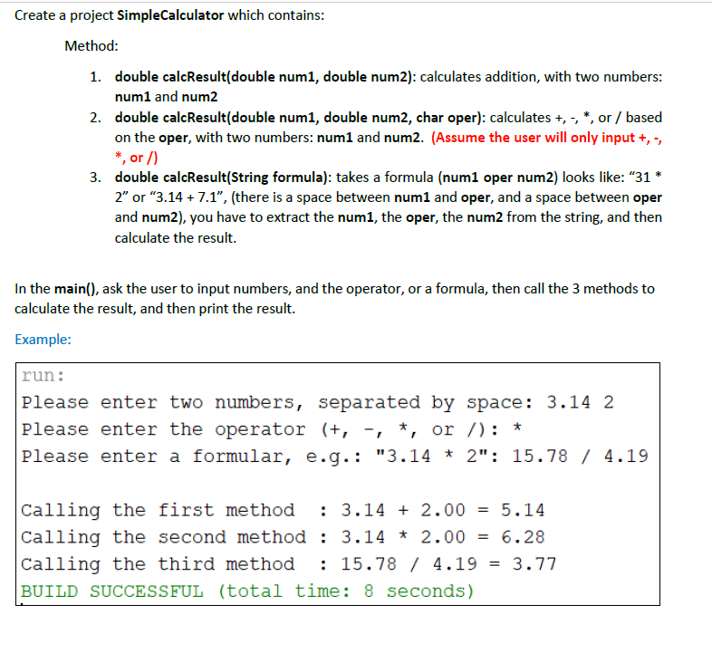 Solved Create a project SimpleCalculator which contains: | Chegg.com