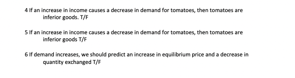 Solved 4 If an increase in income causes a decrease in | Chegg.com