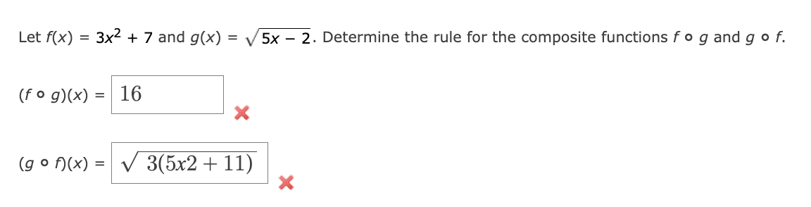 Solved Let f(x)=3x2+7 and g(x)=5x−2. Determine the rule for | Chegg.com