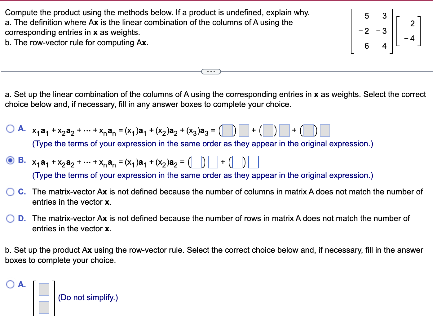 Solved Compute the product using the methods below. If a | Chegg.com Solved Compute the product using the methods below. If a | Chegg.com