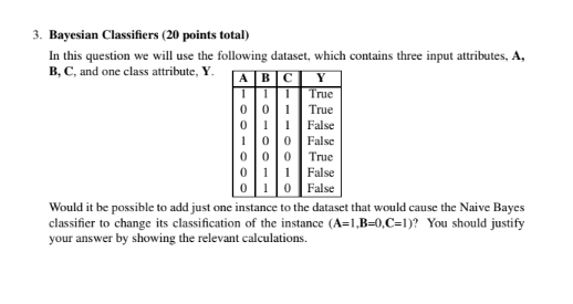 1 3. Bayesian Classifiers (20 points total) In this | Chegg.com