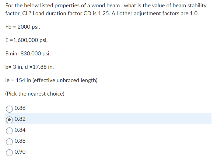 Solved For the below listed properties of a wood beam, what | Chegg.com