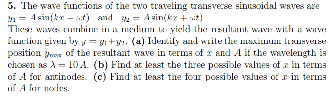 Solved The wave functions of the two traveling transverse | Chegg.com