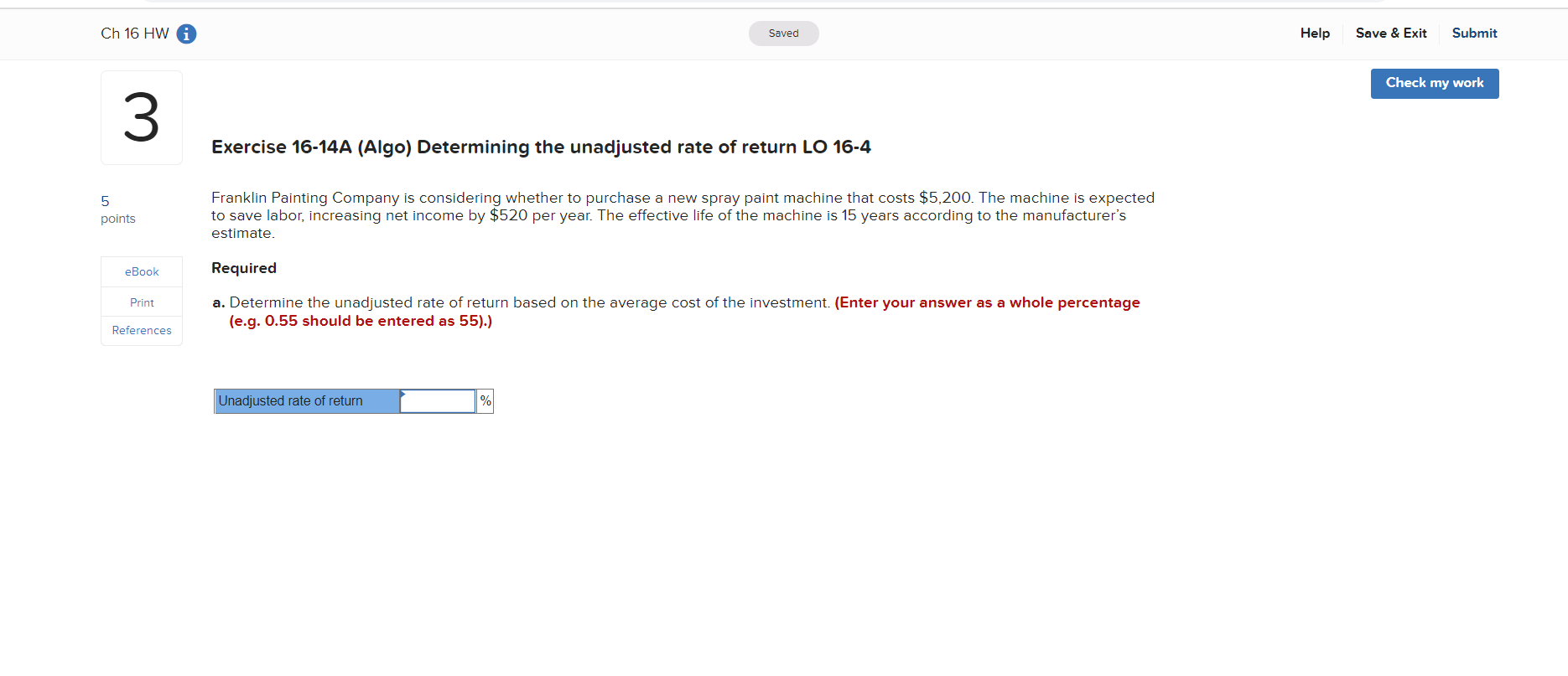 Solved Ch 16 HW Saved Help Save & Exit Submit Check my work | Chegg.com
