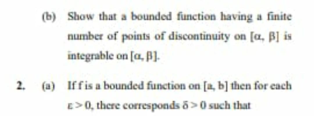 Solved (b) Show that a bounded function having a finite | Chegg.com