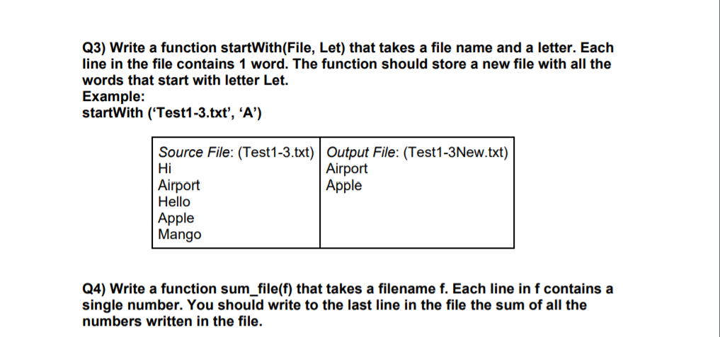 Solved Q3) Write a function startWith(File, Let) that takes | Chegg.com
