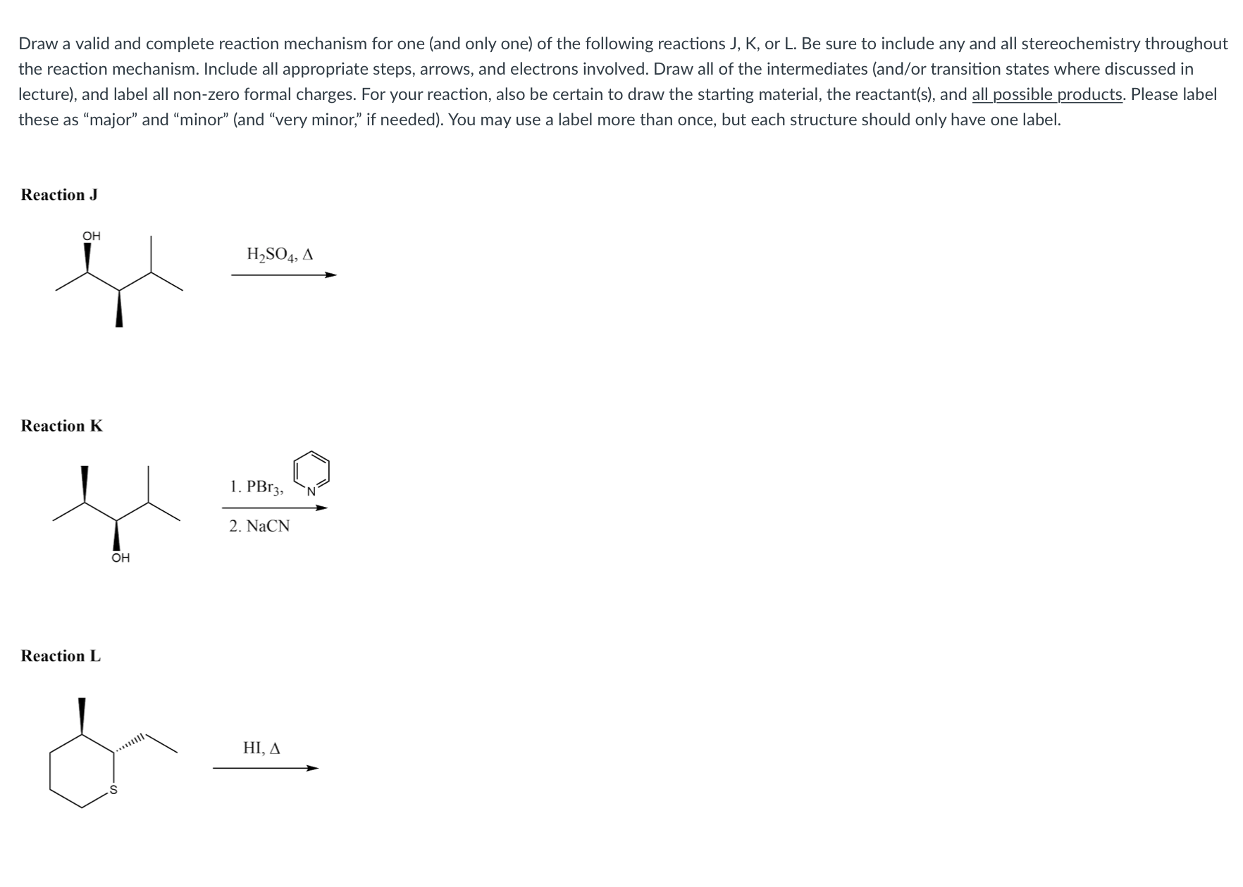Solved Draw a valid and complete reaction mechanism for one | Chegg.com