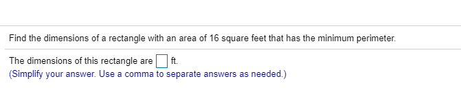 Solved Find the dimensions of a rectangle with an area of 16 | Chegg.com