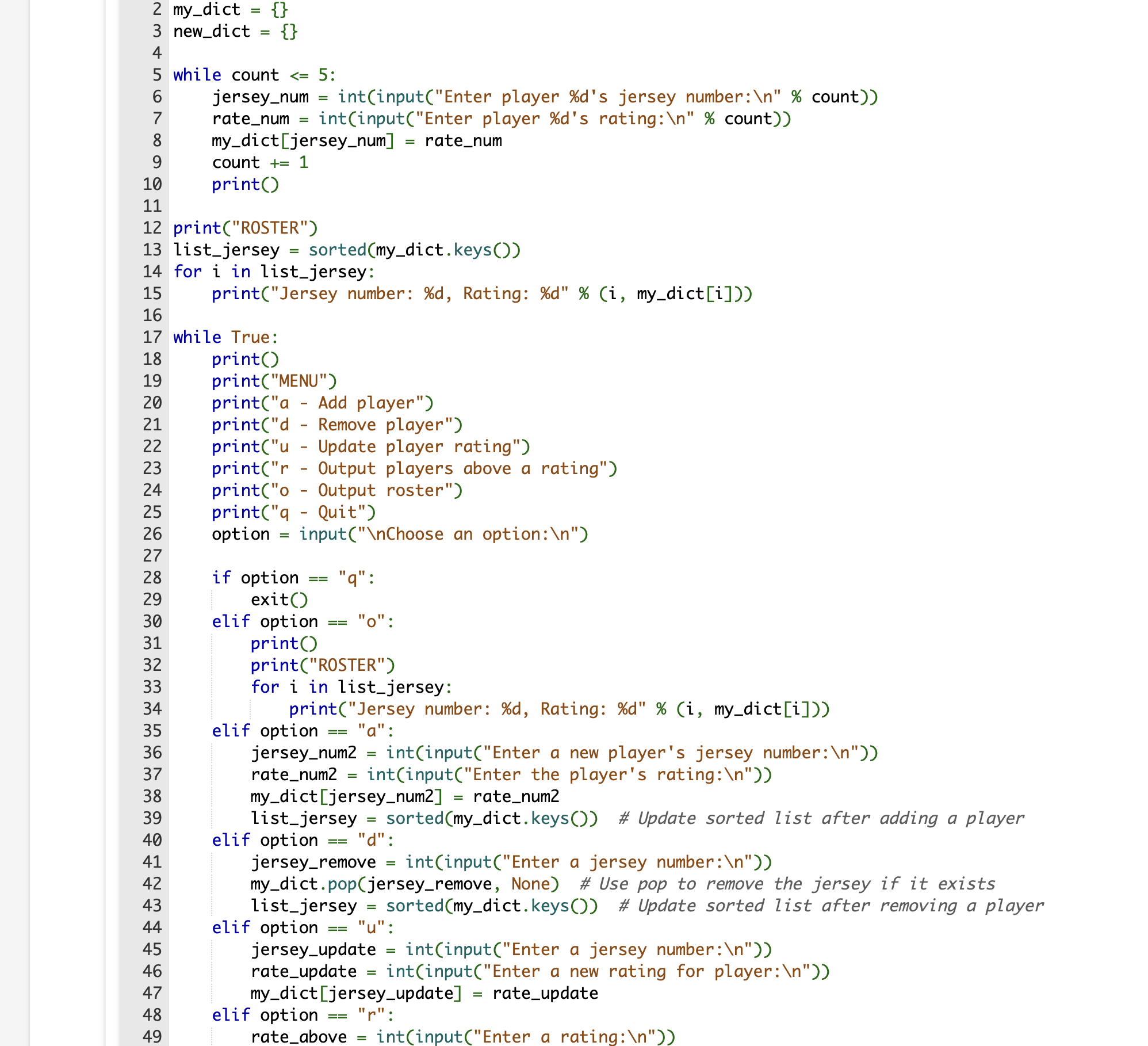 Solved my_dict ={} new_dict ={} while count