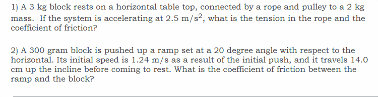 Solved 1) A 3 kg block rests on a horizontal table top, | Chegg.com