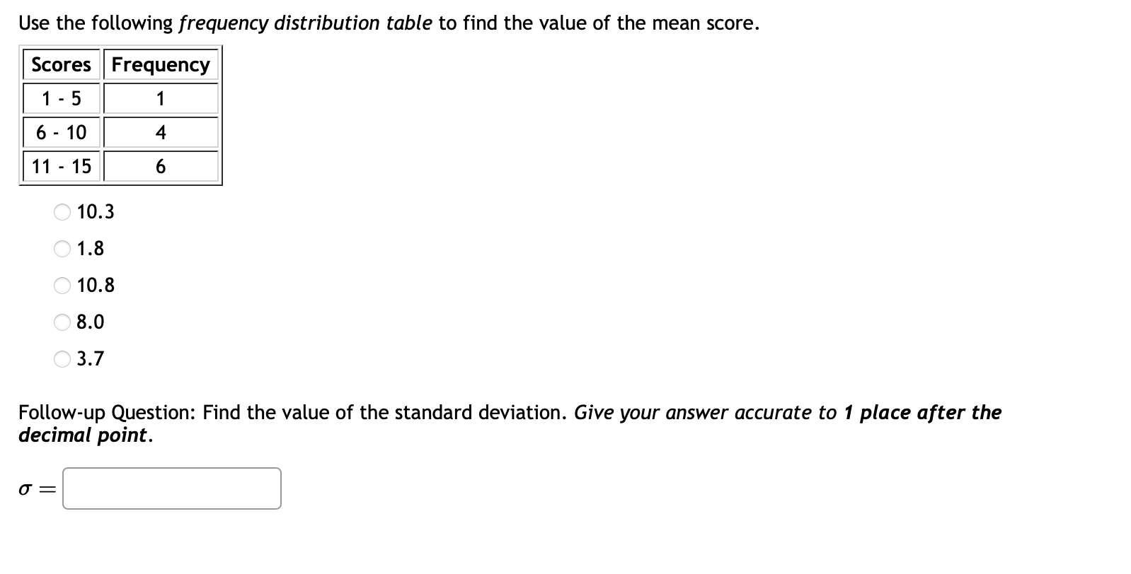 Solved Use the following frequency distribution table to | Chegg.com