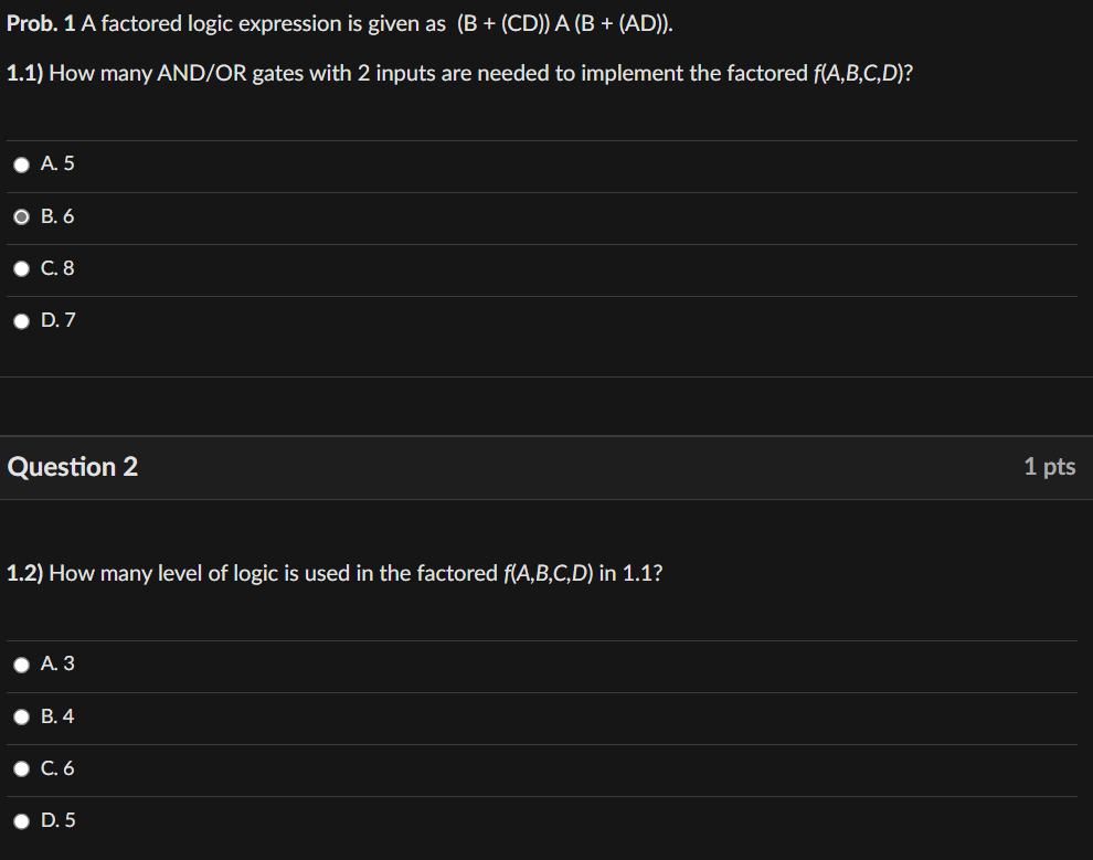 Solved Prob. 1 A factored logic expression is given as | Chegg.com