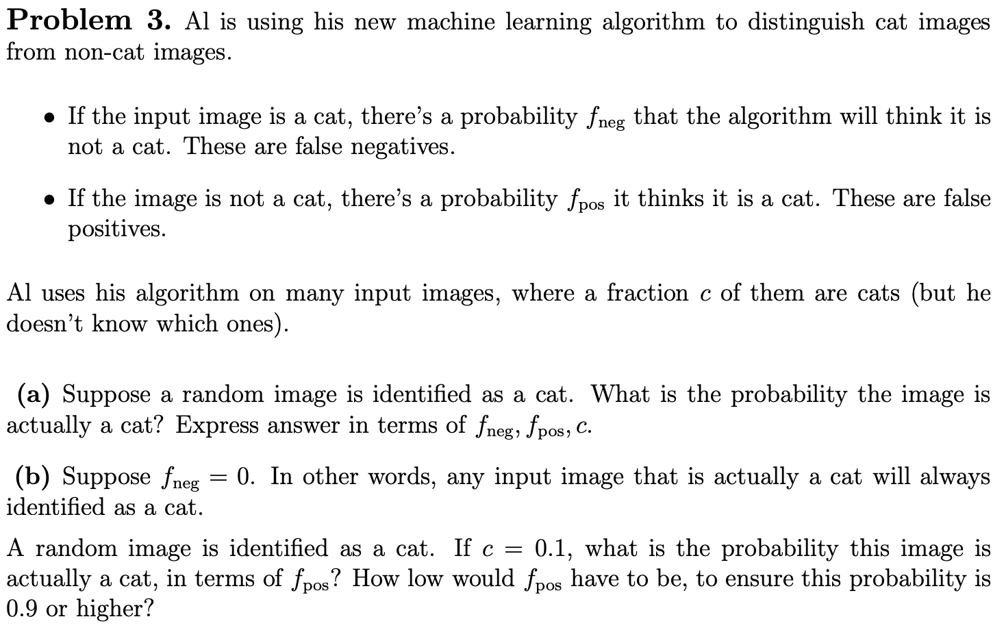 Problem 3. Al is using his new machine learning | Chegg.com