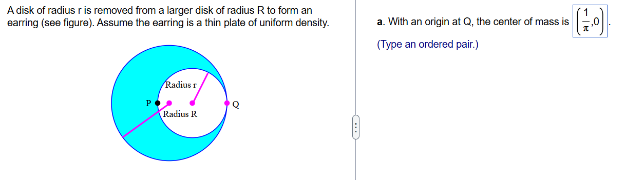 Solved A disk of radius r ﻿is removed from a larger disk of | Chegg.com