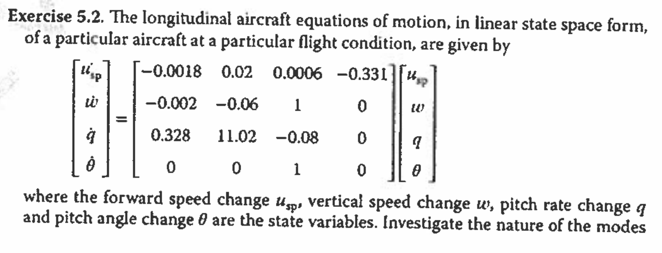 Exercise 5.2. The longitudinal aircraft equations of | Chegg.com