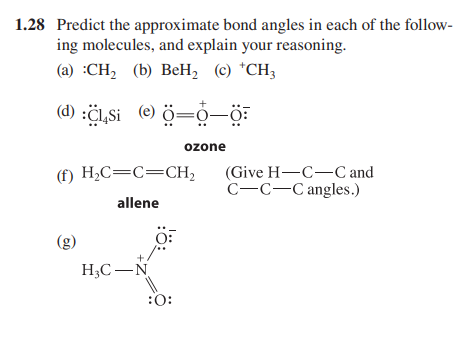 Solved 1.28 Predict the approximate bond angles in each of | Chegg.com