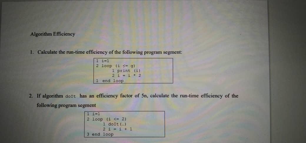 Solved Algorithm Efficiency 1. Calculate the run-time | Chegg.com