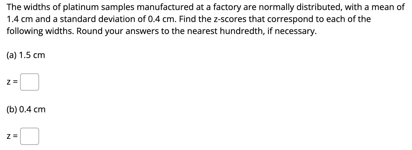 Solved The widths of platinum samples manufactured at a | Chegg.com