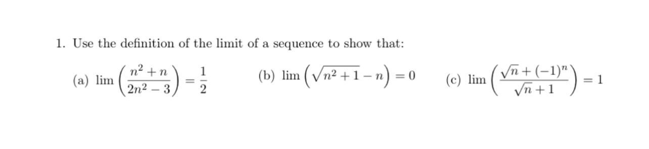 Solved 1. Use the definition of the limit of a sequence to | Chegg.com