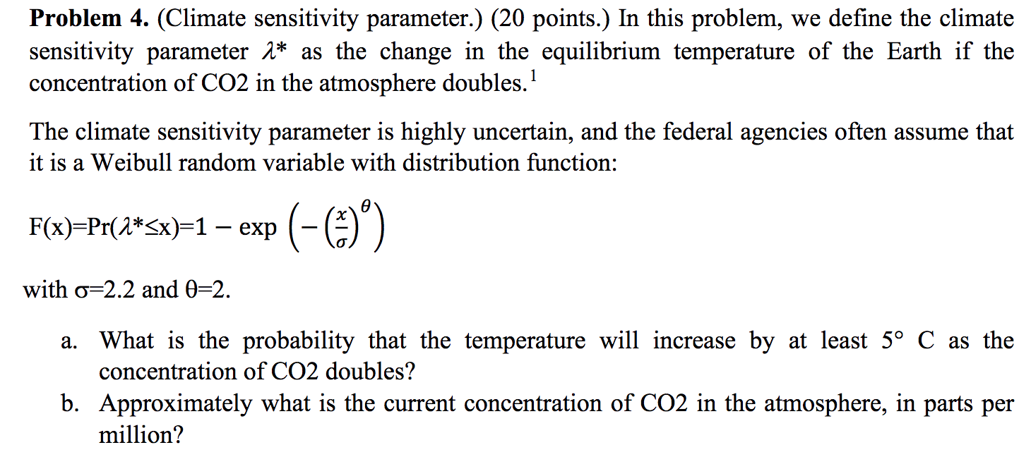 Problem 4. (Climate sensitivity parameter.) (20 | Chegg.com