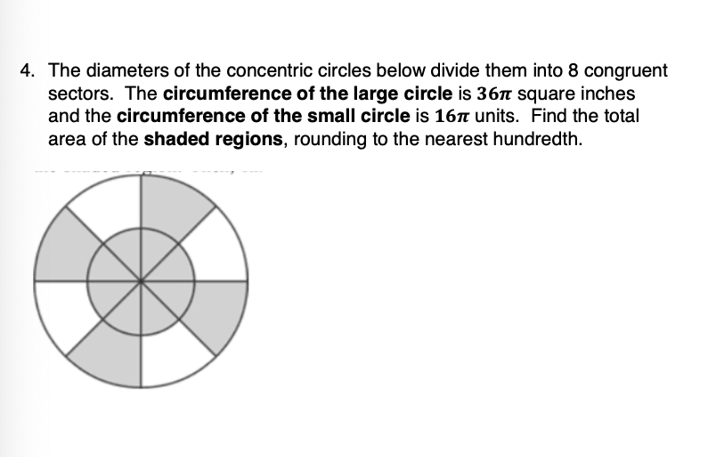 Solved 4. The diameters of the concentric circles below | Chegg.com