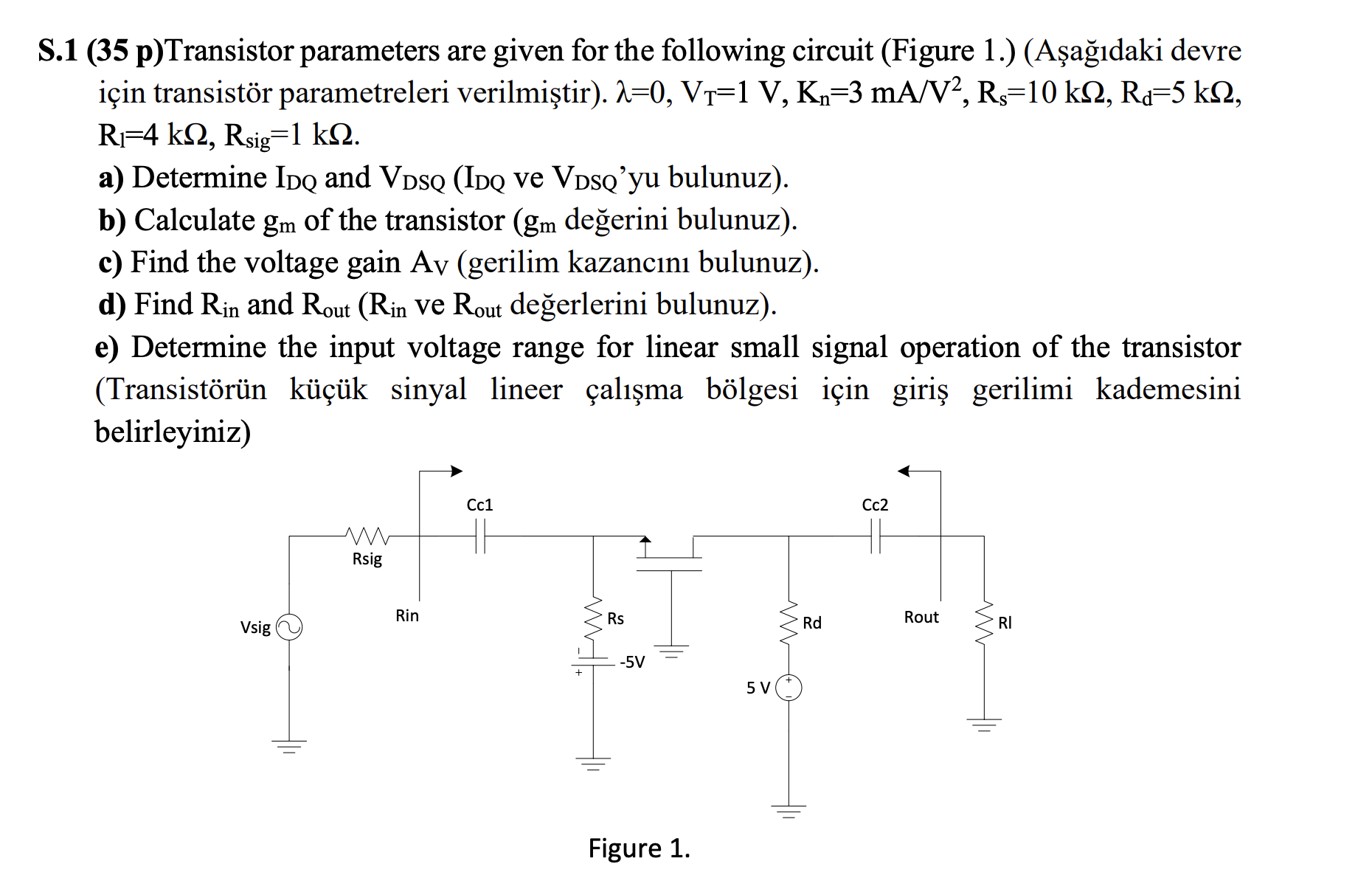 Solved Transistor parameters are given for the following | Chegg.com