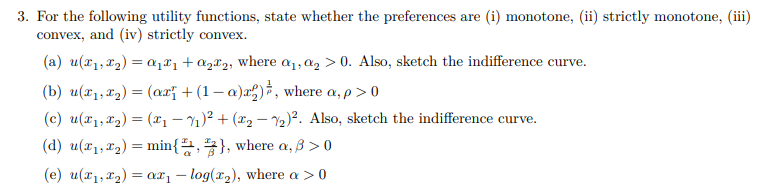 Solved 3. For the following utility functions, state whether | Chegg.com